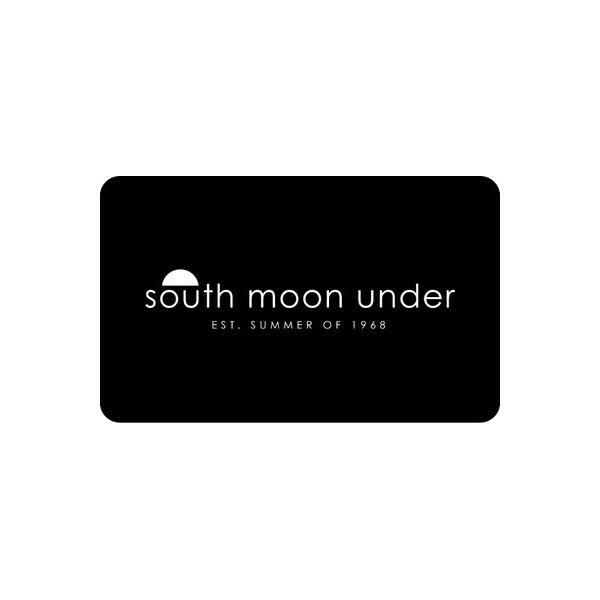 Digital Gift Card | South Moon Under